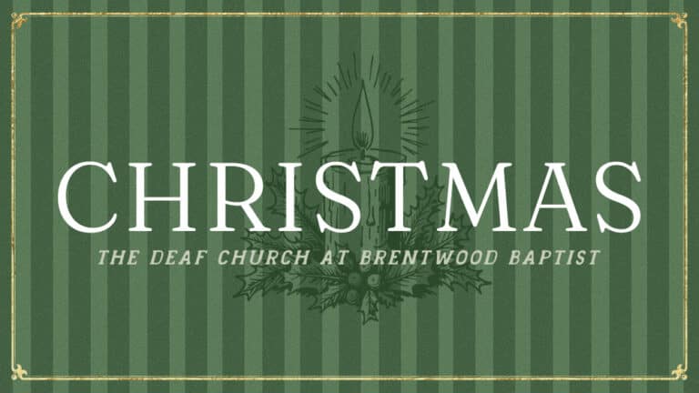 Christmas - Brentwood Baptist Deaf Church